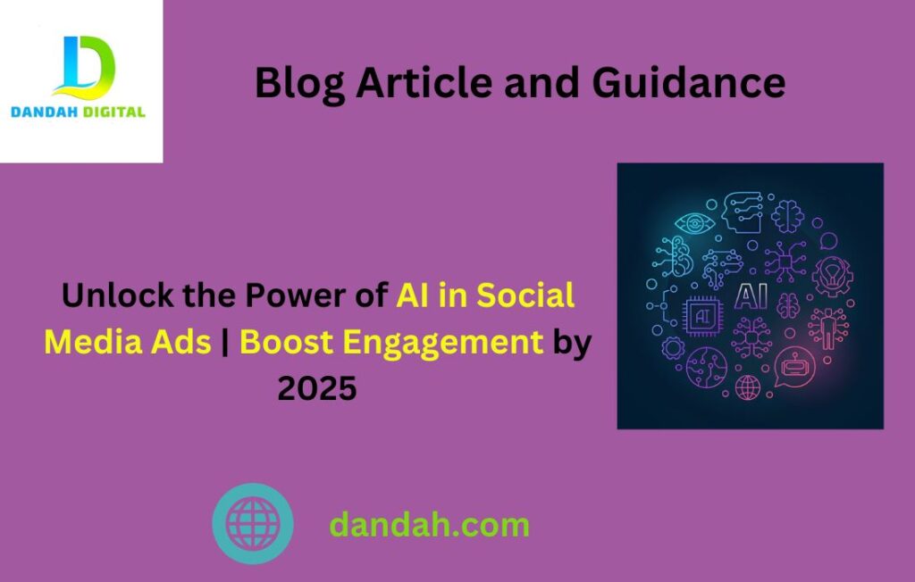 AI Social Media Ads: Boost Engagement & Grab Customers 2025